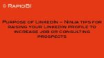 Purpose of LinkedIn - Ninja tips to raise your profile increasing ...
